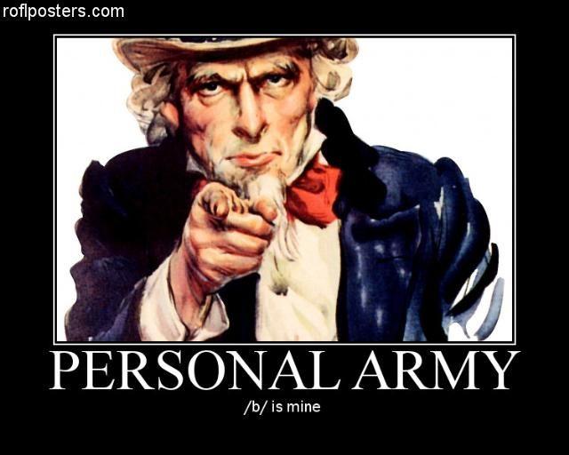 [Image - 68564] | Not Your Personal Army | Know Your Meme