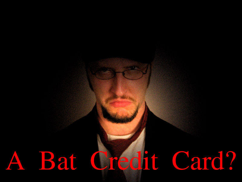 [Image - 68652] | Bat Credit Card | Know Your Meme