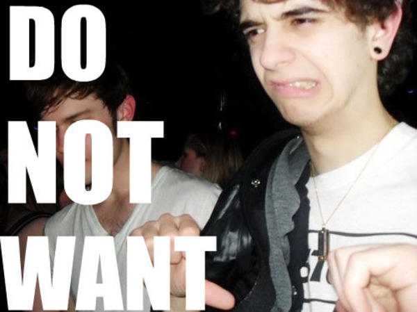 [Image - 69401] | Do Want / Do Not Want | Know Your Meme