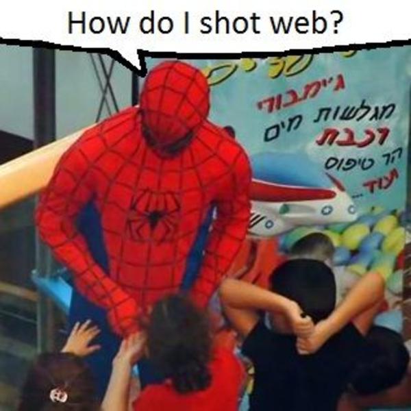 [Image - 69688] | How Do I Shot Web? | Know Your Meme