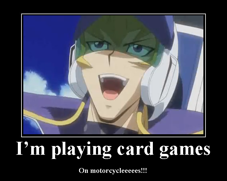 [Image - 70534] | Card Games on Motercycles! | Know Your Meme