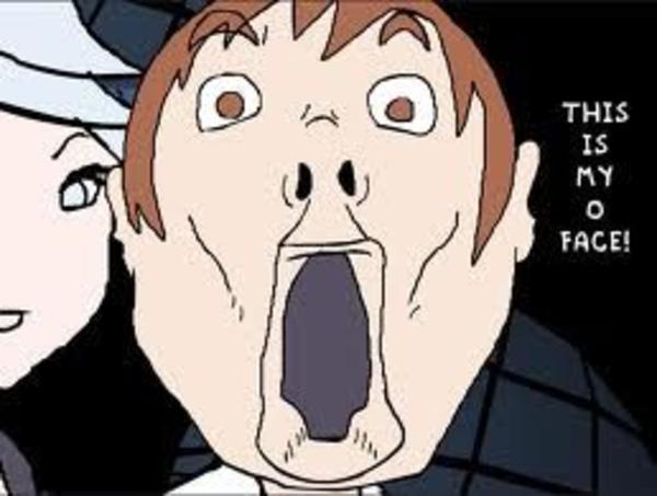 [Image - 71250] | O-Face | Know Your Meme