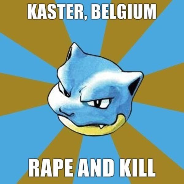 [Image - 75856] | Blastoise attacks in Kaster, Belgium | Know Your Meme