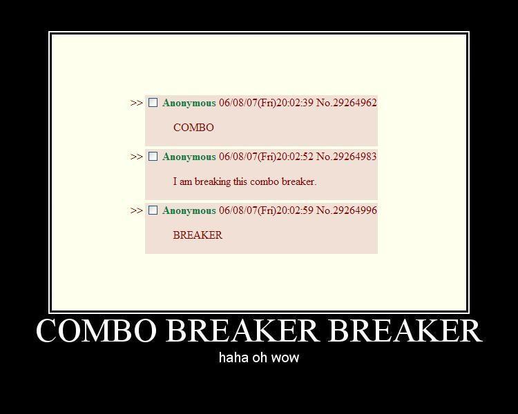 [Image - 79410] | COMBO BREAKER | Know Your Meme