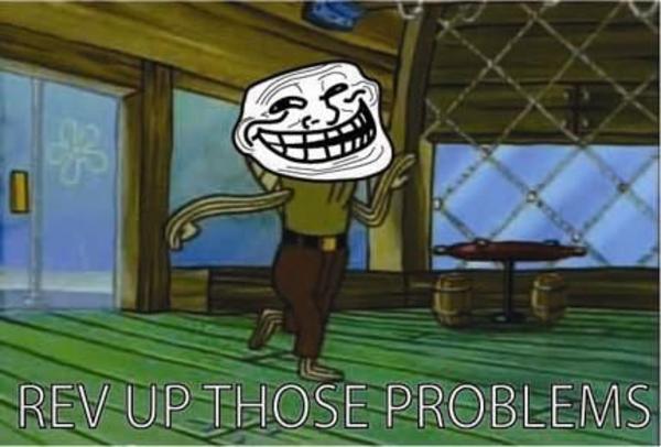 [Image - 79765] | Rev Up Those Fryers | Know Your Meme