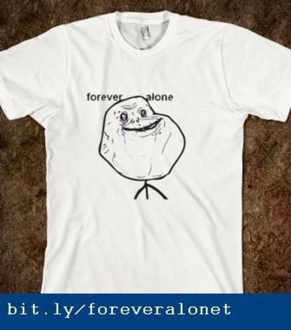 [Image - 89098] | Forever Alone | Know Your Meme