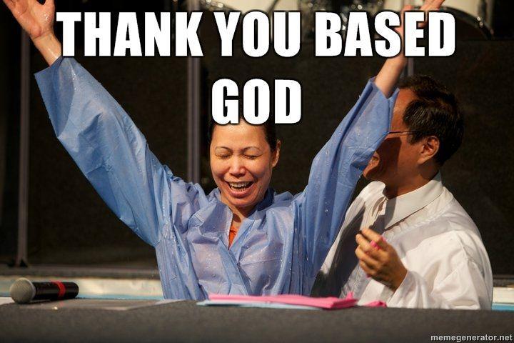 [Image - 93314] | Based God | Know Your Meme