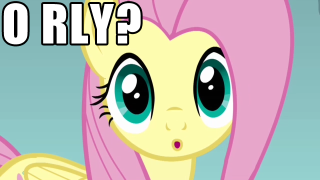 O RLY? | My Little Pony: Friendship is Magic | Know Your Meme
