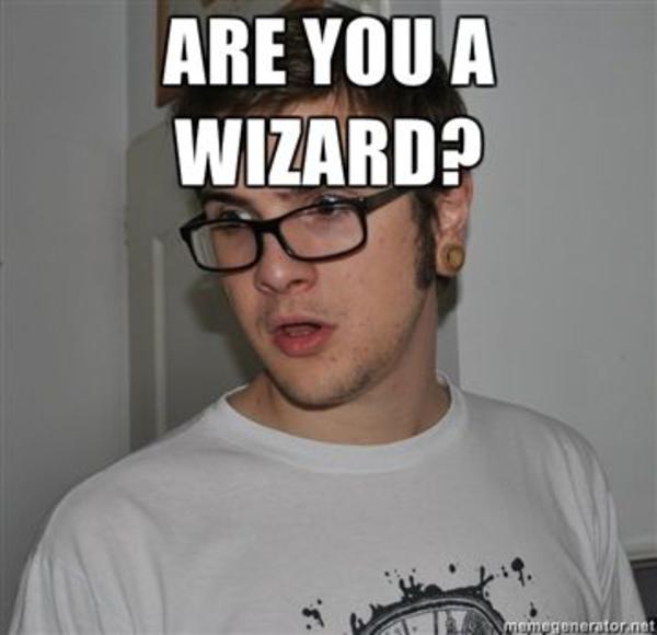  Image 101632 Are You A Wizard Know Your Meme