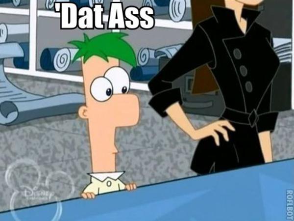 [Image - 101930] | 'Dat Ass | Know Your Meme