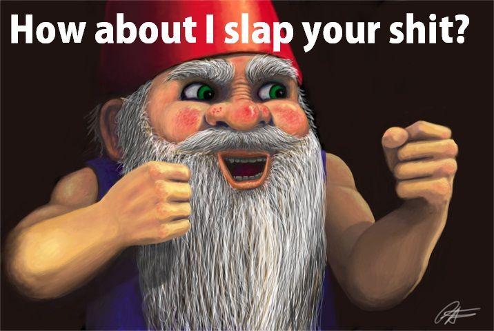 [Image - 109799] | How About I Slap Your Shit | Know Your Meme