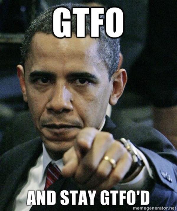 [Image - 112304] | GTFO | Know Your Meme