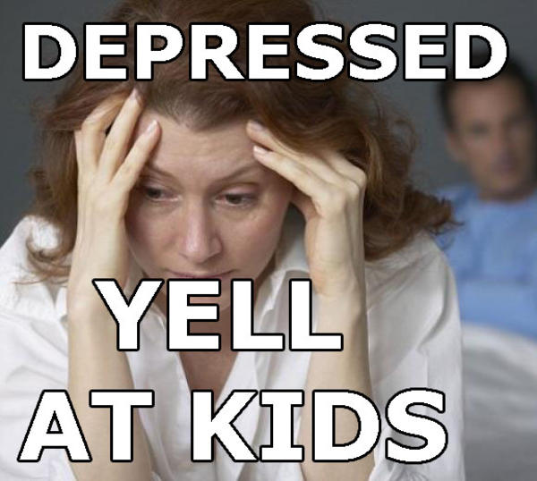 [Image - 117759] | Single Mom / Depressed Mom | Know Your Meme