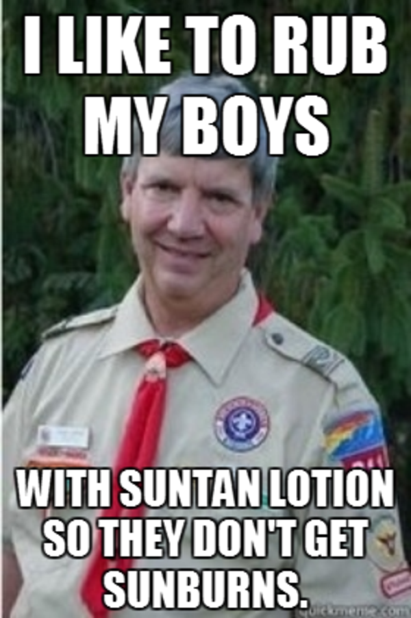 [Image - 122531] | Harmless Scout Leader / Creepy Scoutmaster | Know ...
