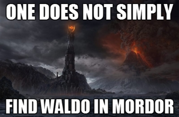[Image - 125263] | One Does Not Simply Walk Into Mordor | Know Your Meme