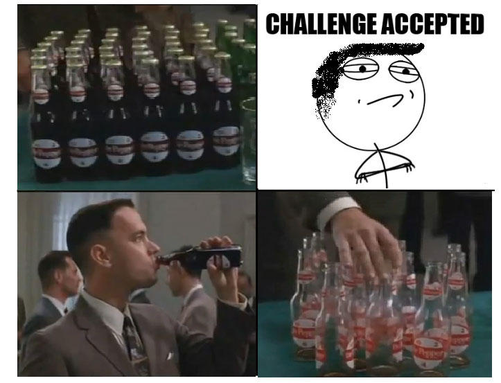 [Image - 129371] | Challenge Accepted | Know Your Meme