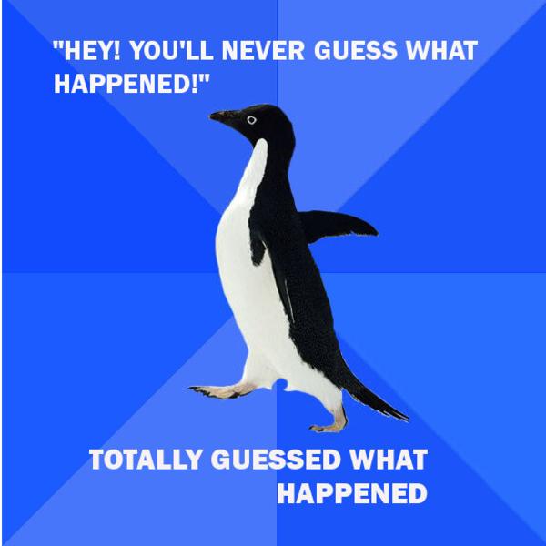 [Image - 140420] | Socially Awkward Penguin | Know Your Meme