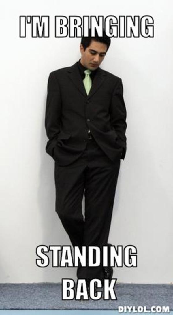 [Image - 150105] | Standing | Know Your Meme