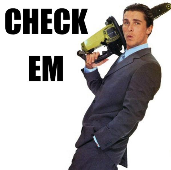 [Image - 153014] | Dubs Guy / “Check ’Em” | Know Your Meme