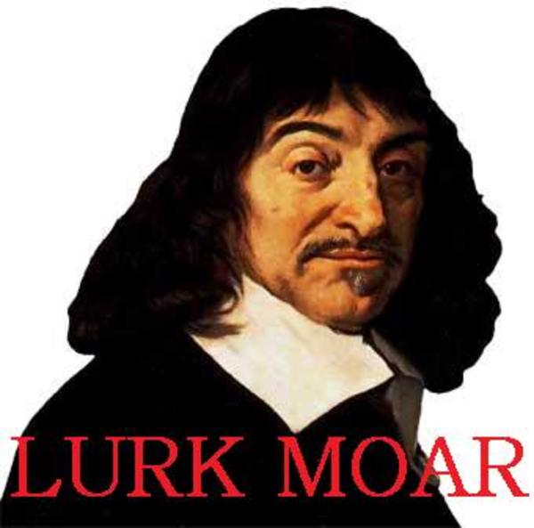 [Image - 153669] | Lurk Moar | Know Your Meme