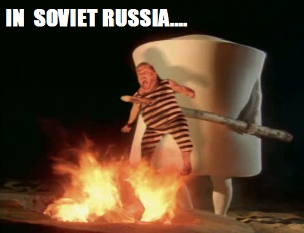 [Image - 155974] | In Soviet Russia... | Know Your Meme