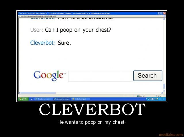 [Image - 156990] | Cleverbot | Know Your Meme