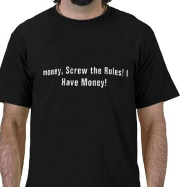 [Image - 178537] | Screw the Rules, I have Money! | Know Your Meme