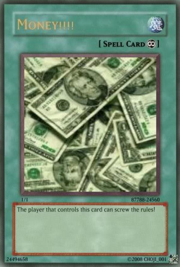[Image - 178543] | Screw the Rules, I have Money! | Know Your Meme