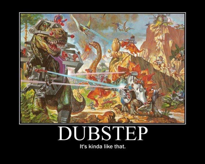 [Image - 188598] | Dubstep | Know Your Meme
