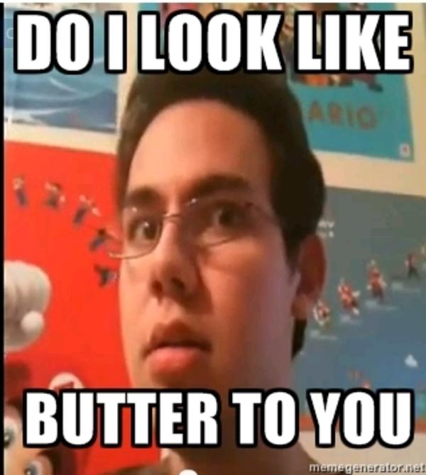 [Image - 193251] | Butter Boy | Know Your Meme