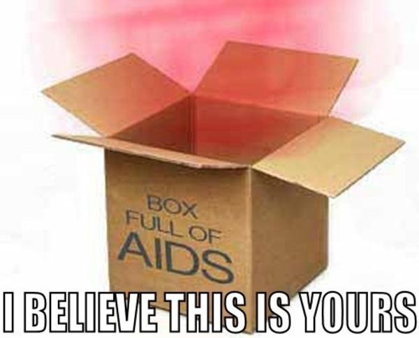 [Image - 209025] | Enjoy Your AIDS | Know Your Meme