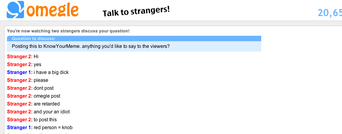 [Image - 211918] | Omegle | Know Your Meme