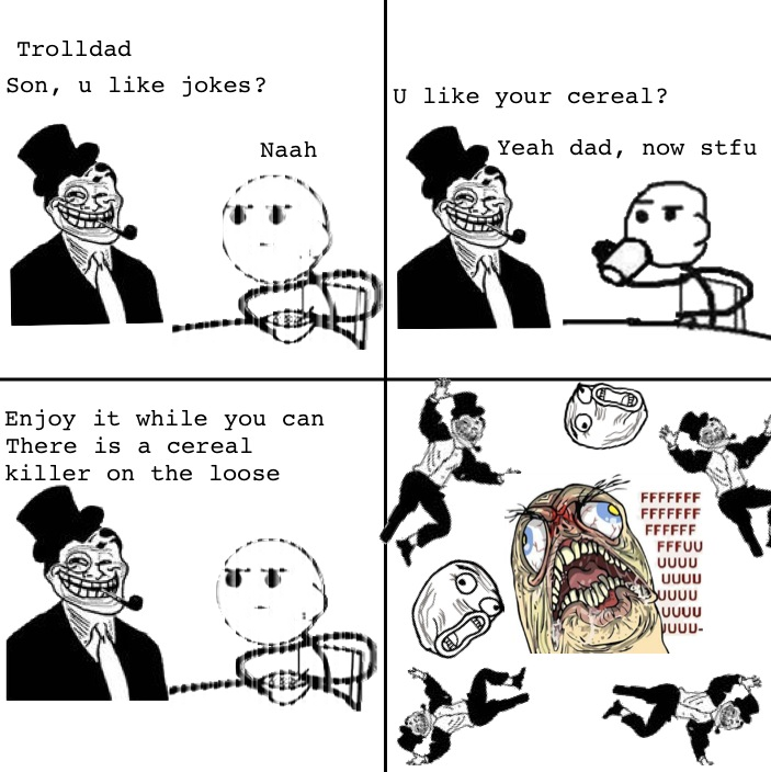 [Image - 222209] | Trolldad | Know Your Meme