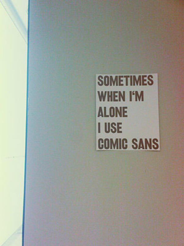 [Image - 232966] | Comic Sans | Know Your Meme