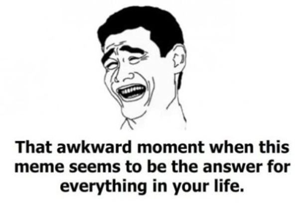 [Image - 238533] | That Awkward Moment | Know Your Meme