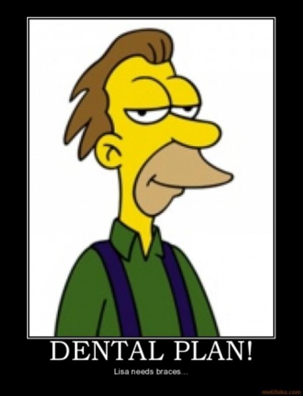 [Image - 243666] | Dental Plan / Lisa Needs Braces | Know Your Meme