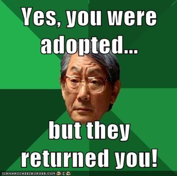 [Image - 246768] | High Expectations Asian Father | Know Your Meme