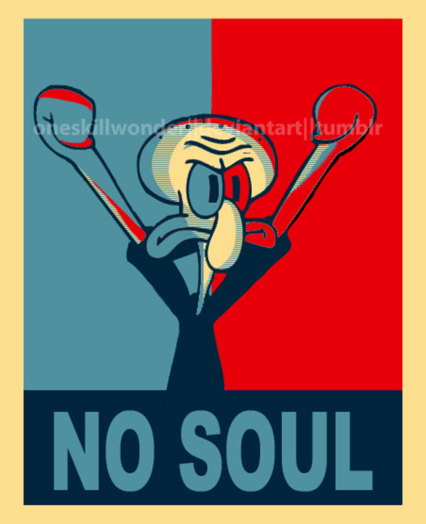 [Image - 265669] | I Have No Soul | Know Your Meme