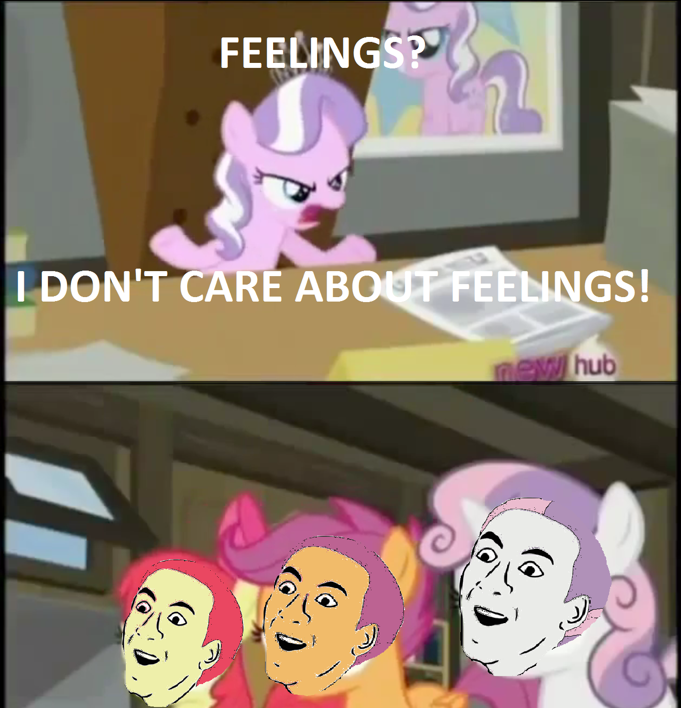 Feelings? I don't care about feelings! | My Little Pony: Friendship is ...