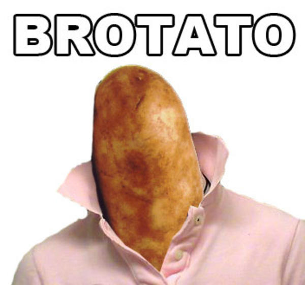 Brotato | Bro | Know Your Meme