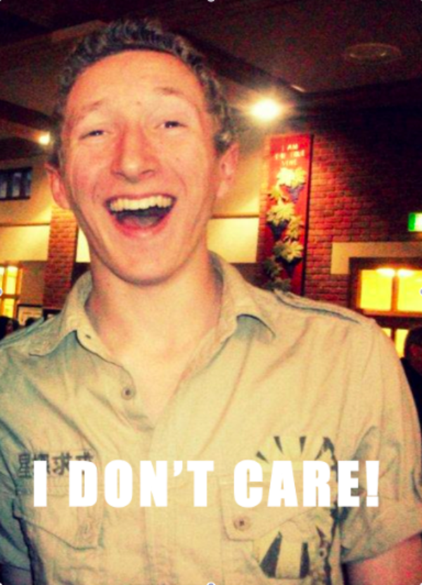 I Don't Care! | Know Your Meme