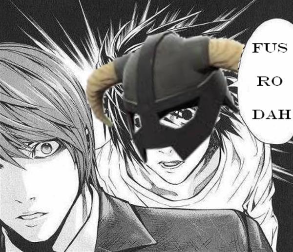 Fus ro dah! | L's Intro | Know Your Meme
