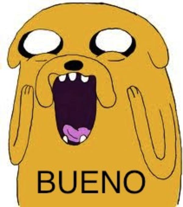 [Image - 293587] | Bueno | Know Your Meme