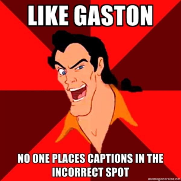 [Image - 304405] | Gaston | Know Your Meme