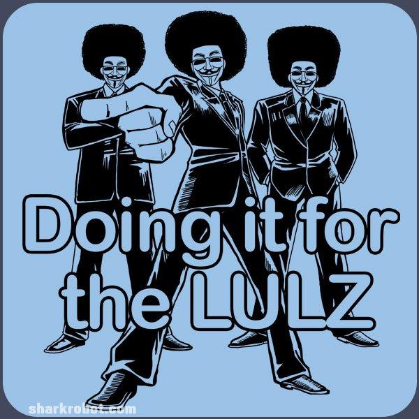 Doing it for the LULZ - Snafu Comics | I Did It for the Lulz | Know ...