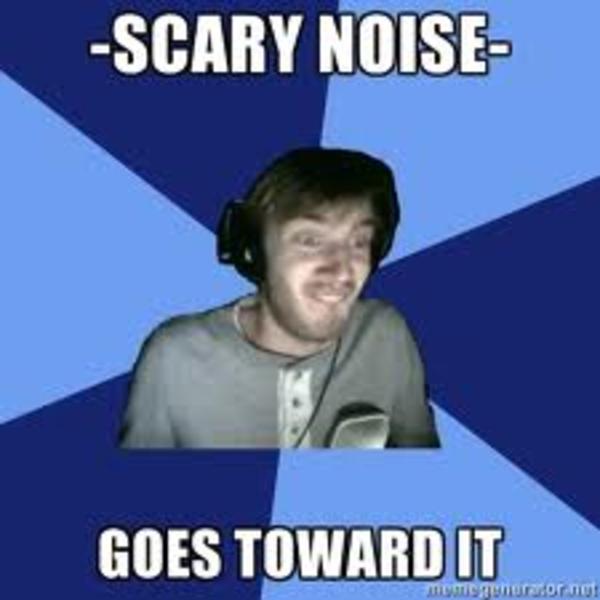 Hears noise | PewDiePie | Know Your Meme