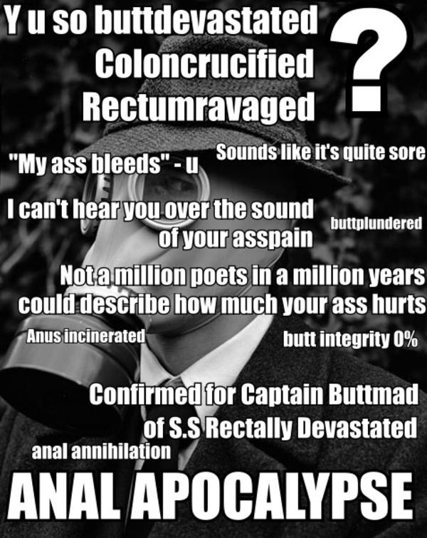 [Image - 316750] | Butthurt | Know Your Meme