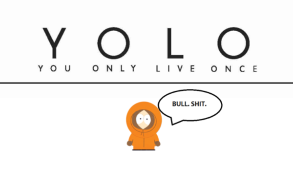 [Image - 335495] | YOLO | Know Your Meme