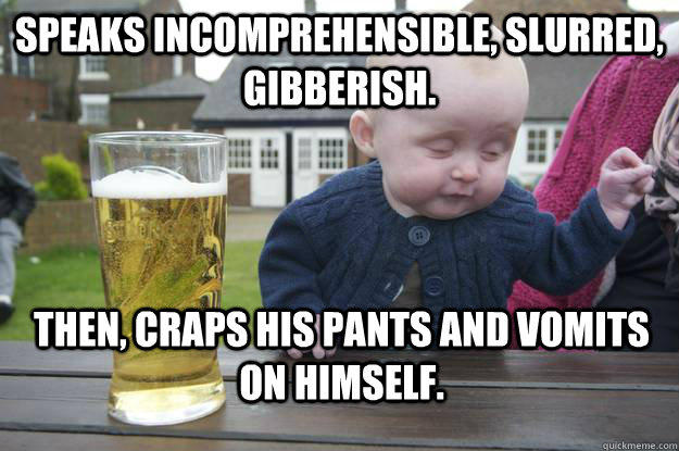 [Image - 337823] | Drunk Baby | Know Your Meme