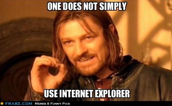 [Image - 344853] | Internet Explorer | Know Your Meme